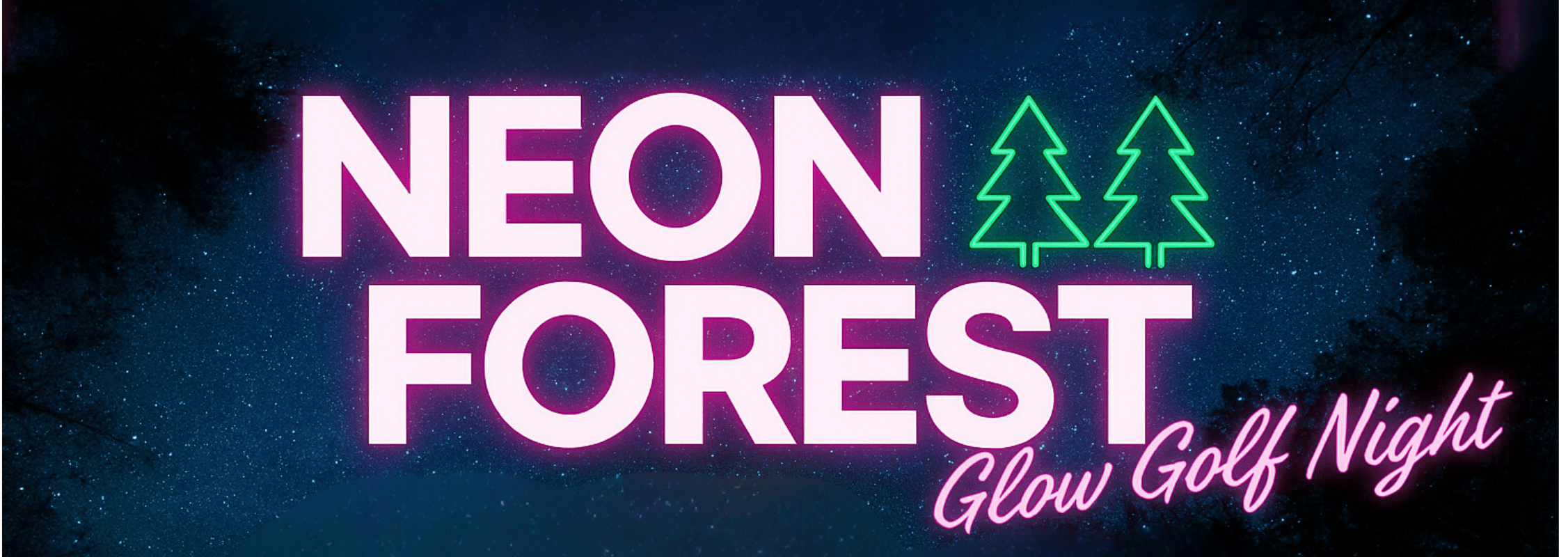 NEON FOREST | Glow Golf Night | April 18th - Peninsula Golf Course